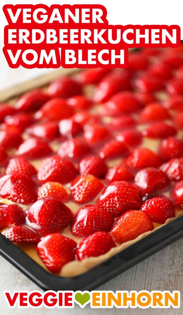 Verwunderlich Veganer Erdbeerkuchen Vom Blech Fotos